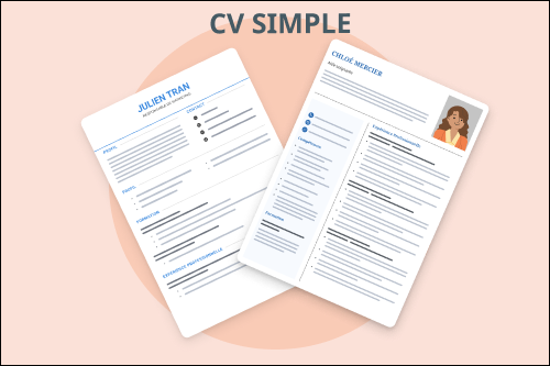 CV simple - Modèles, exemples, et conseils d'optimisation